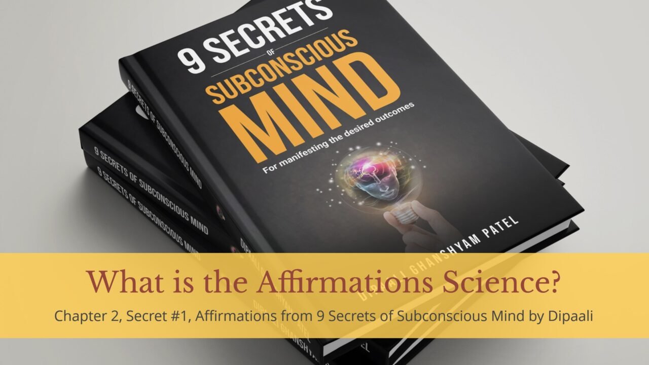 What is Affirmations Science? - Dipaali